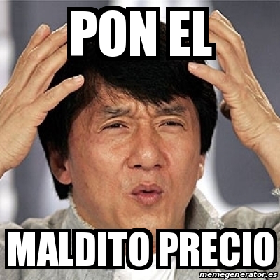 Meme Jackie Chan - pon el maldito precio - 15135256