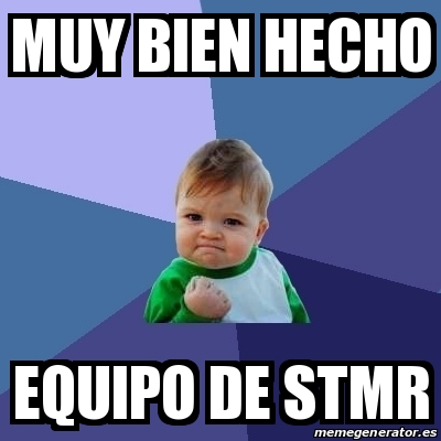 Meme Bebe Exitoso - Muy bien hecho equipo de stmr - 15226490