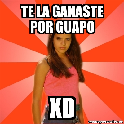 Meme Jealous Girl - Te la ganaste por guapo xD - 15251565