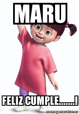 Meme Personalizado - maru feliz cumple.......! - 15692648