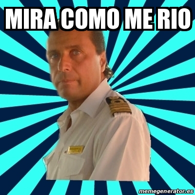 Meme Francesco Schettino - mira como me rio - 15811940