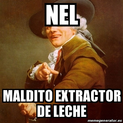 Meme Joseph Ducreux - nel maldito extractor de leche - 15892342