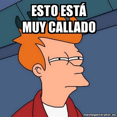 Memes Estan Callados