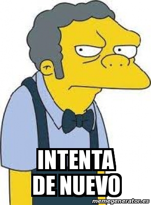 Meme Personalizado - intenta de nuevo - 16241634
