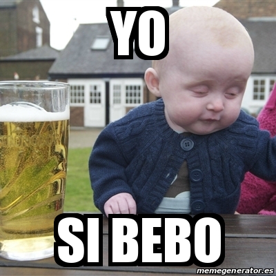 Meme Drunk Baby - yo si bebo - 16258230