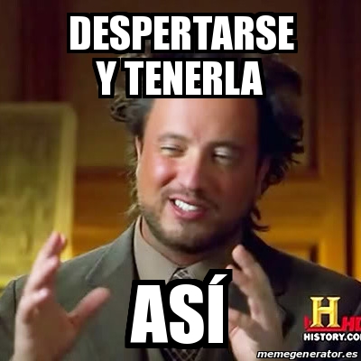 Memes De Cuando Despiertas