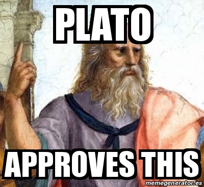 Meme Personalizado - Plato Approves this - 16381599