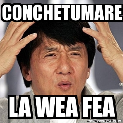 Meme Jackie Chan - conchetumare la wea fea - 16473837