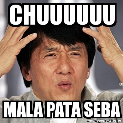 Meme Jackie Chan - chuuuuuu mala pata seba - 16473917