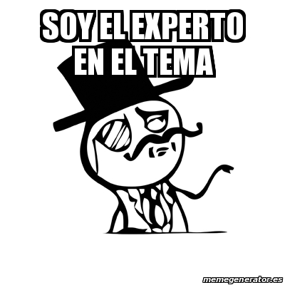 Meme Feel Like A Sir - soy el experto en el tema - 16540248