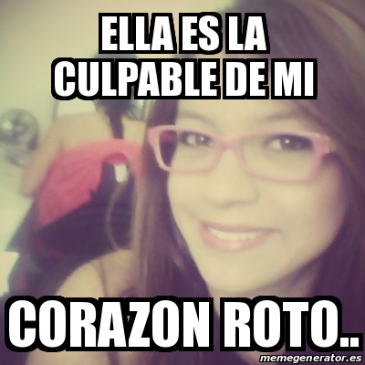 Nena Corazon Roto Memes