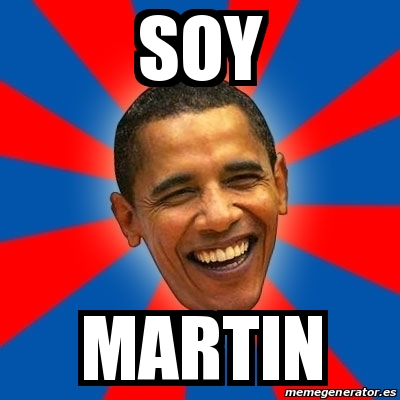Meme Obama - soy martin - 16588478