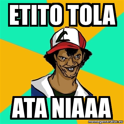 Meme Ash Pedreiro - etito tola ata niaaa - 16628106