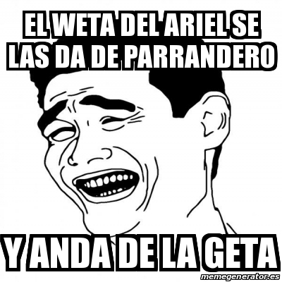 Meme Yao Ming 2 - el weta del ariel se las da de parrandero y anda de ...