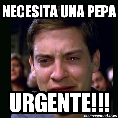 Meme crying peter parker - NECESITA UNA PEPA URGENTE!!! - 16726566