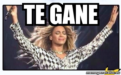 Meme Personalizado - TE GANE - 16727011