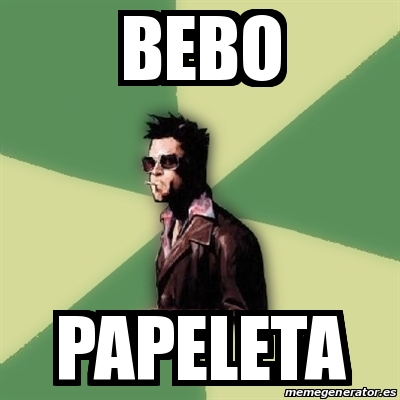 Meme Tyler Durden - bebo papeleta - 16740571