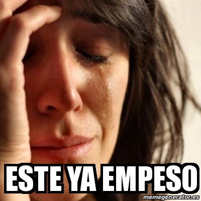 Meme Problems - este ya empeso - 16767831