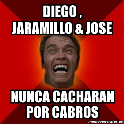 Meme Arnold - Diego , jaramillo & jose nunca cacharan por cabros - 16787821