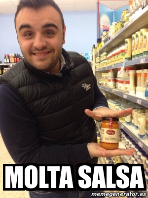 Meme Personalizado - molta salsa - 16875246