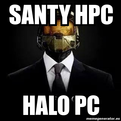 Meme Personalizado - SANTY HPC HALO PC - 16905248