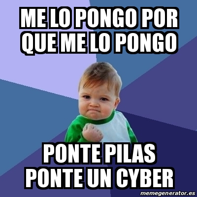 Meme Bebe Exitoso - me lo pongo por que me lo pongo ponte pilas ponte ...