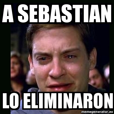 Meme crying peter parker - a sebastian lo eliminaron - 16913625