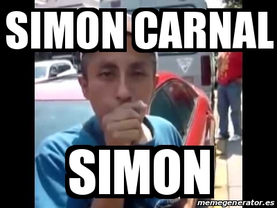 Meme Personalizado - simon carnal simon - 16960339