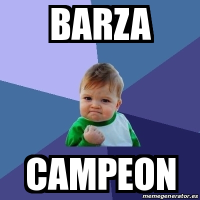 Meme Bebe Exitoso - barza campeon - 17116294