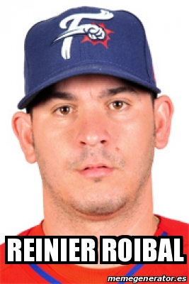 Meme Personalizado - REINIER ROIBAL - 17197407