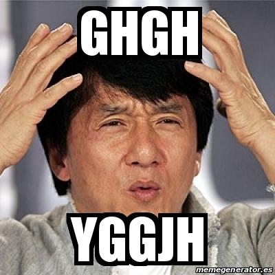 Meme Jackie Chan - GHGH YGGJH - 17027587