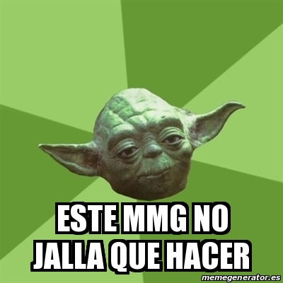 Meme Yoda - Este mmg no jalla que hacer - 17267033