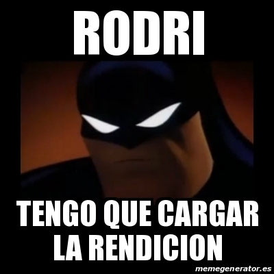 Meme Disapproving Batman - rodri tengo que cargar la rendicion - 17270333
