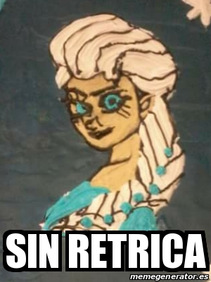 Meme Personalizado - Sin retrica - 17289338