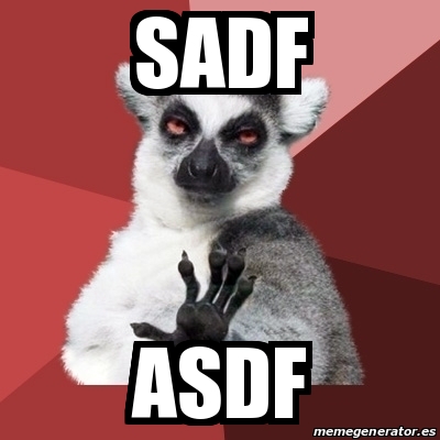 Meme Chill Out Lemur - sadf asdf - 17361388