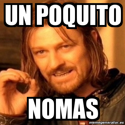 Meme Boromir - un poquito nomas - 17425682