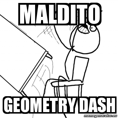 Meme Desk Flip Rage Guy - maldito geometry dash - 17496633