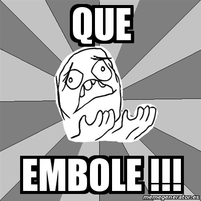 Meme Whyyy - Que Embole !!! - 17540247