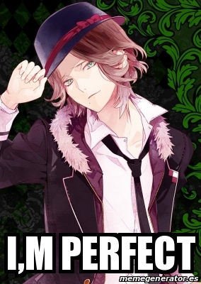 Meme Personalizado - I,m perfect - 17063466