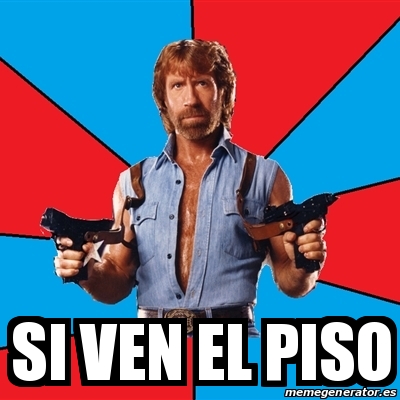 Meme Chuck Norris - si ven el piso - 17607378