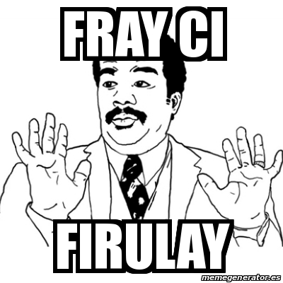 Meme Ay Si - fray ci firulay - 17614601