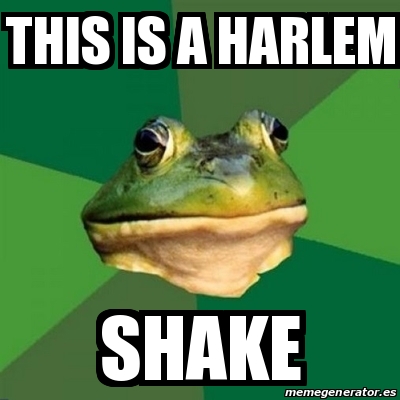 Meme Foul Bachelor Frog - this is a harlem shake - 17617260