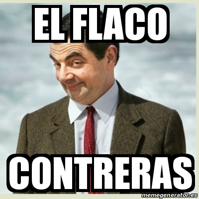 Meme Mr Bean - El flaco Contreras - 17684864
