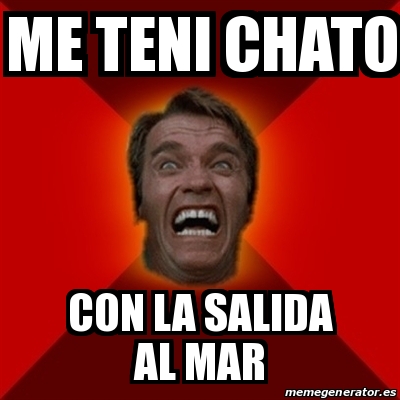 Meme Arnold - me teni chato con la salida al mar - 17685073