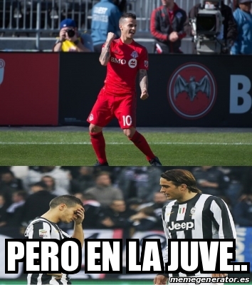 Meme Personalizado - Pero en la Juve.. - 17735783