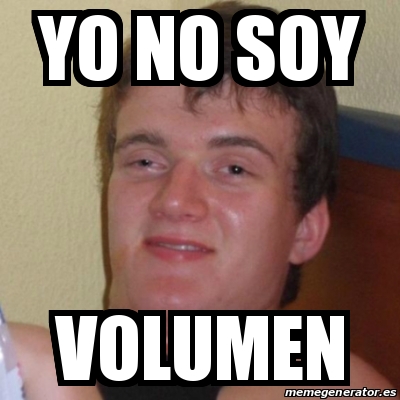 Meme Stoner Stanley - yo no soy volumen - 17781635