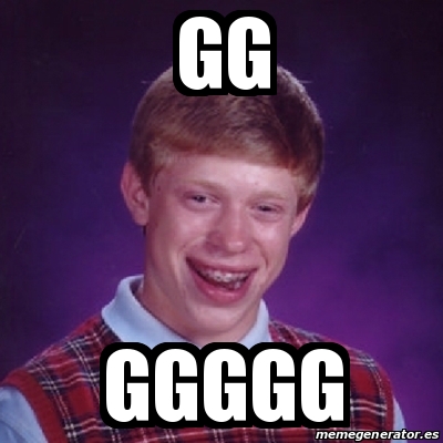 Meme Bad Luck Brian - gg ggggg - 17814116