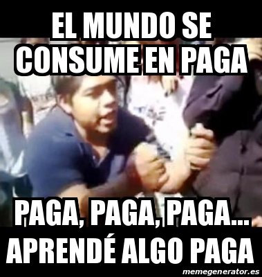 Paga La Cuenta Memes