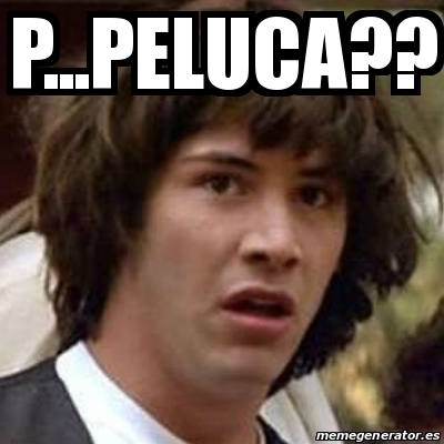 Meme Keanu Reeves - p...peluca?? - 17878396