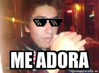 Meme Personalizado - Me adora - 17098097